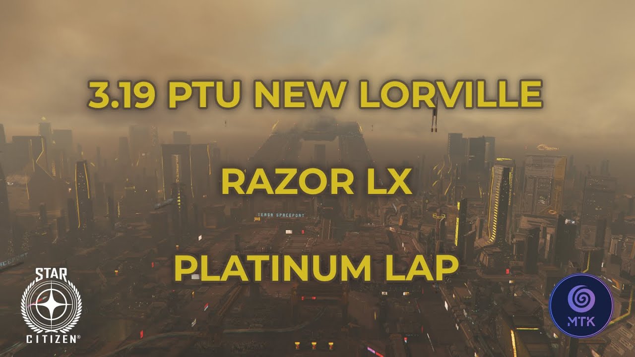 New Lorville - Platinum Lap Night Run In The Razor LX | Star Citizen 3. ...