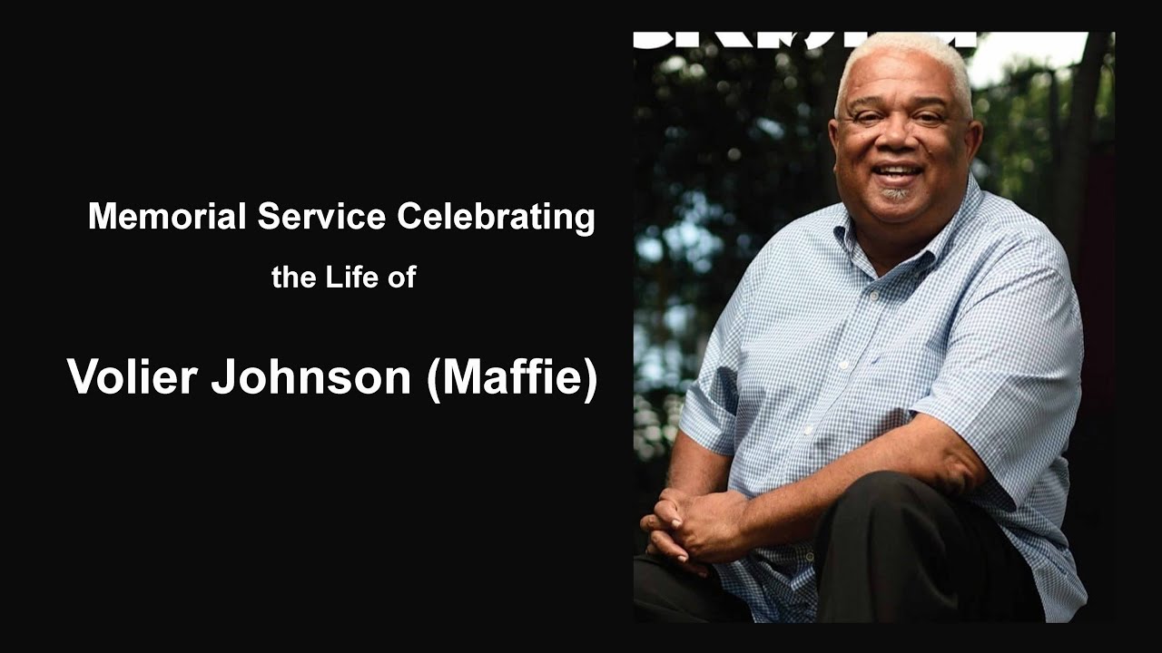 Memorial Service Celebrating the Life of Volier Johnson (Maffie) - YouTube