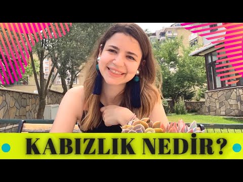 Kabızlık Nedir? Kabızlık Nasıl Geçer? KESİN ÇÖZÜM !!