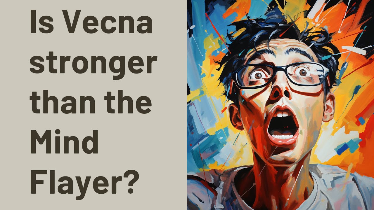 Is Vecna stronger than the Mind Flayer? - YouTube