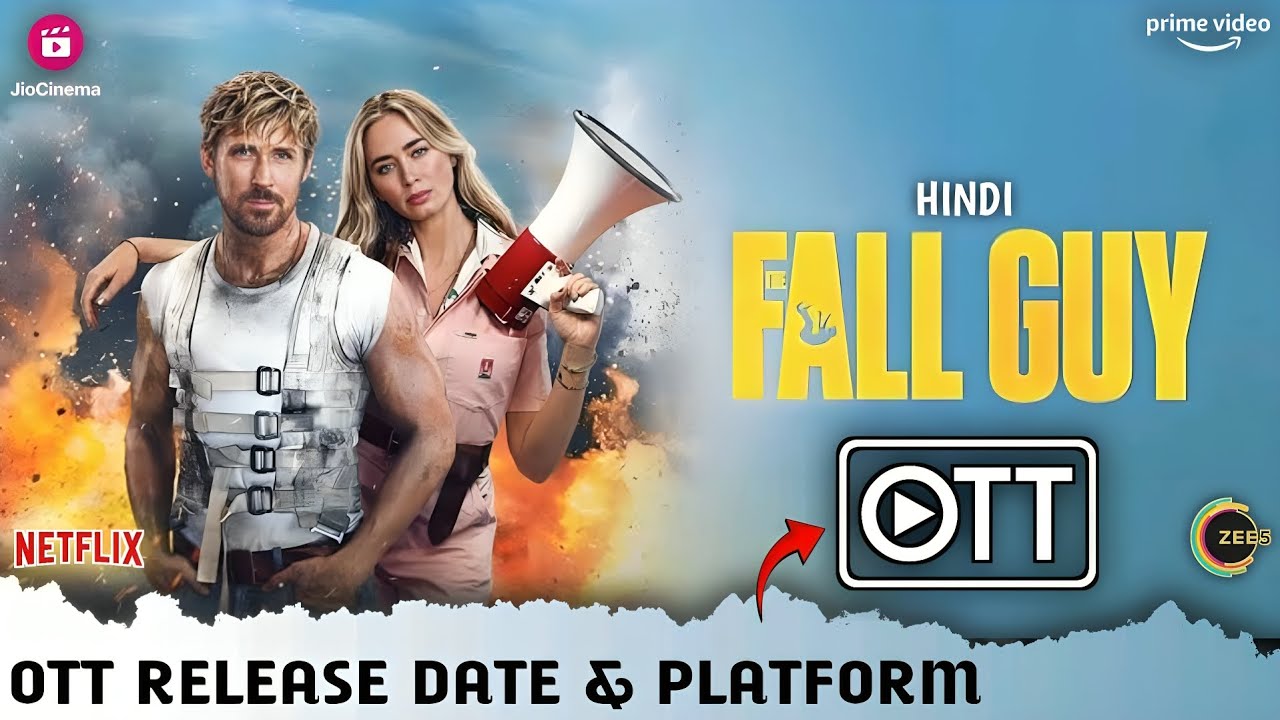 The Fall Guy OTT Release Date & Platform | Ryan Gosling The Fall Guy ...