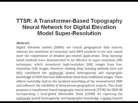 TTSR A Transformer Based Topography Neural Network for Digital Elevation Model Super Resolution ...