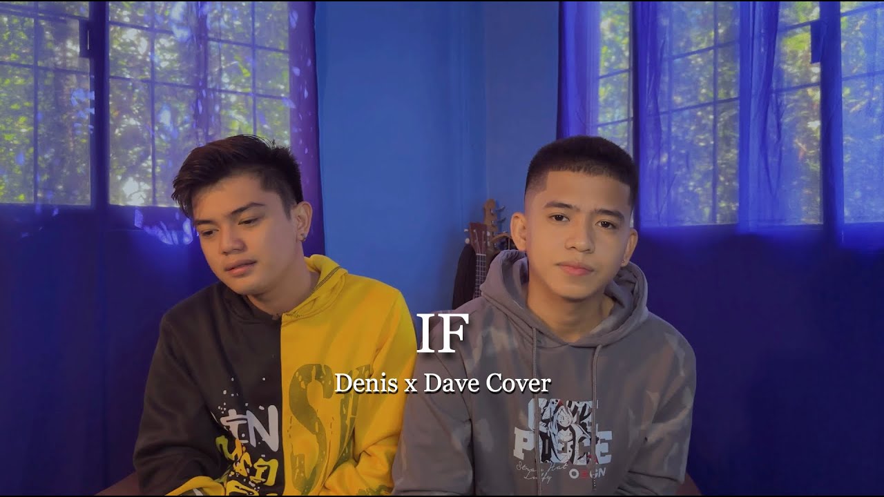 If - Bread (Denis x Dave Cover) - YouTube