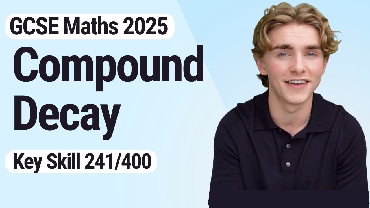 Compound Decay | GCSE Maths 2025 | 241/400 - YouTube