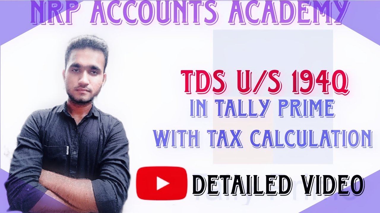 TDS ENTRY IN TALLY PRIME ACCOUNTING SOFTWARE TALLY ACCOUNTING TDS ENTRY IN TALLY PRIME ACCOUNTING SOFTWARE TALLY ACCOUNTING