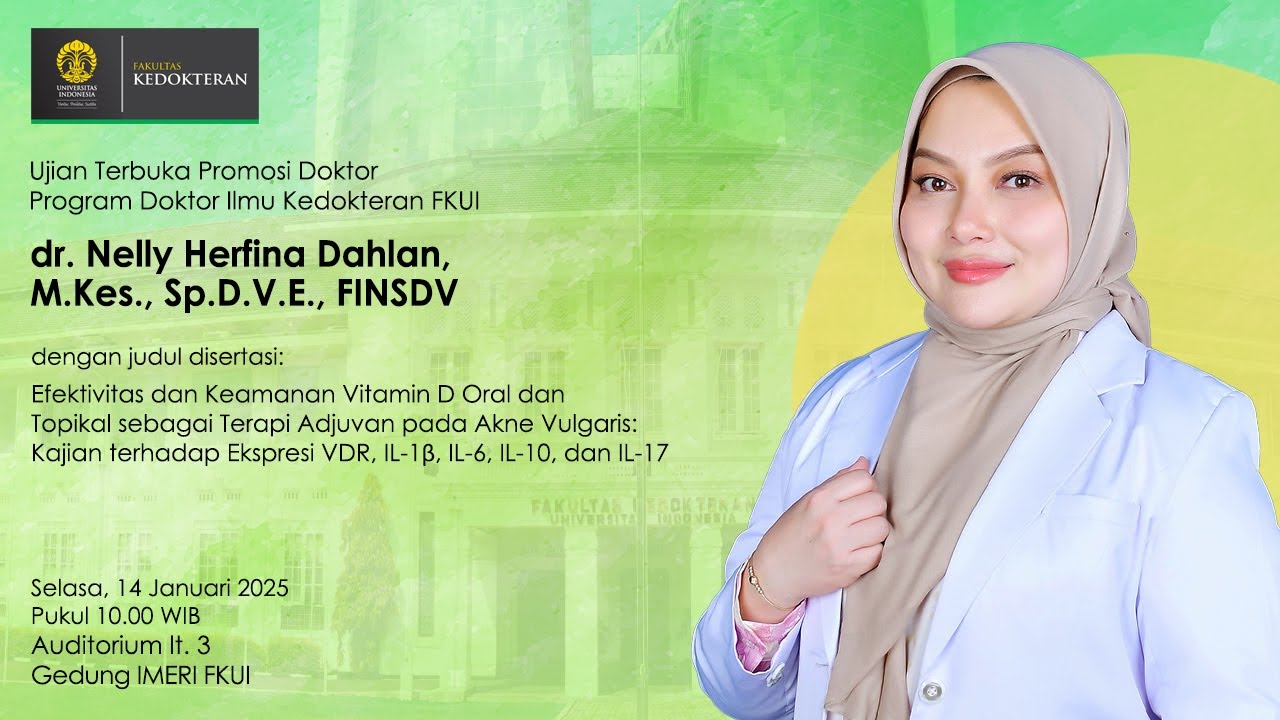 [Promosi Doktor] dr. Nelly Herfina Dahlan, M.Kes., Sp.D.V.E, FINSDV ...