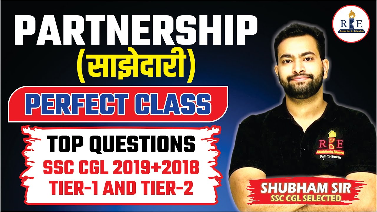 Partnership detailed concept with top previous year questions of SSC ...