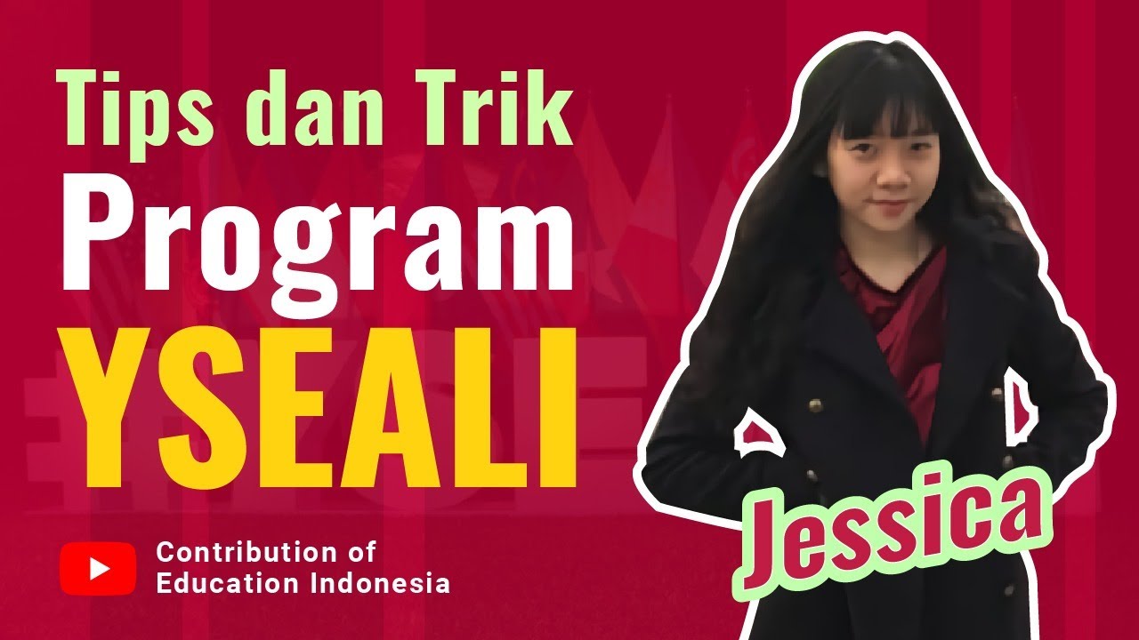 Tips dan Trick Program YSEALI - YouTube