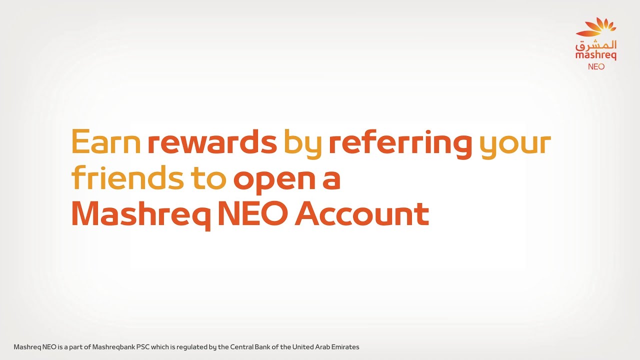 Bank With Ease – How to earn rewards by referring friends | Mashreq UAE ...