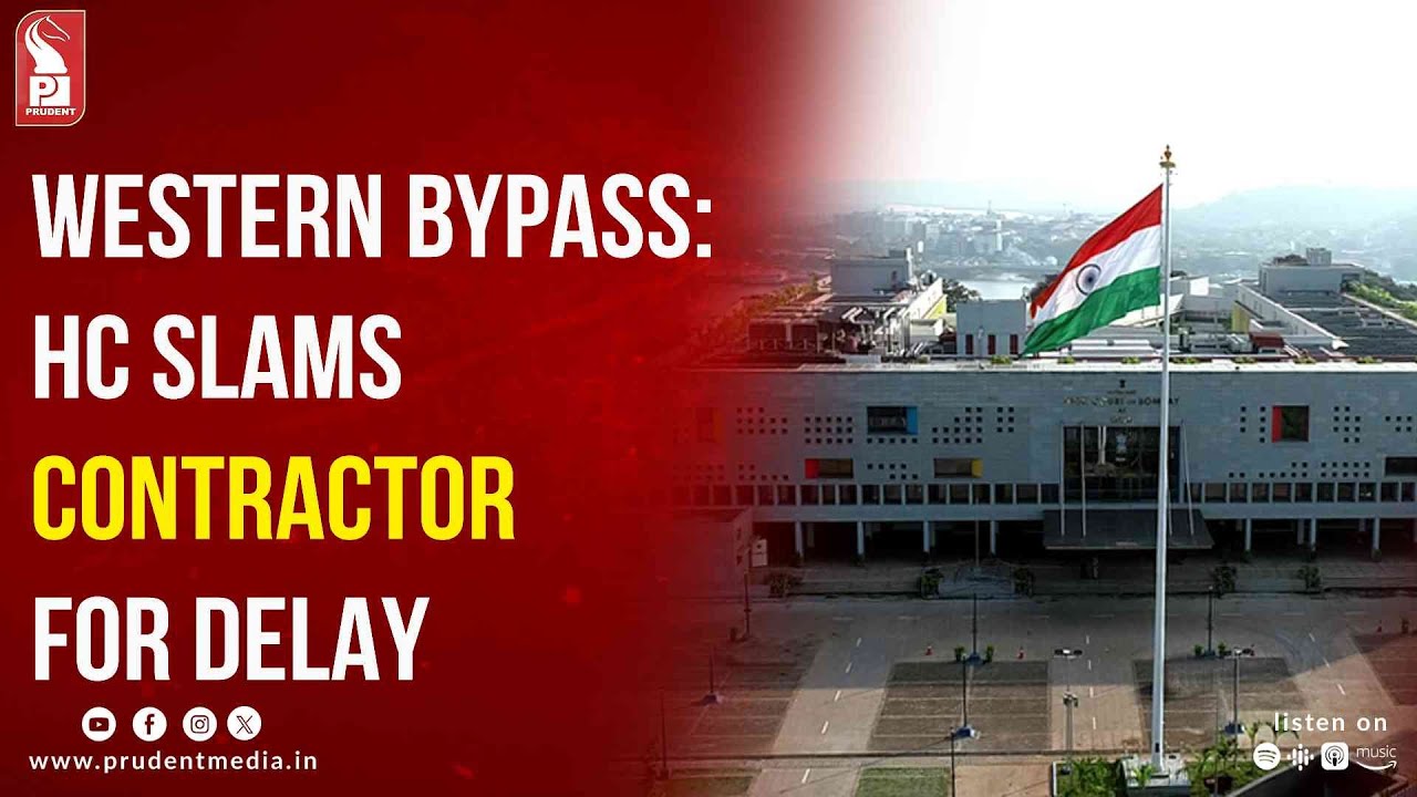 WESTERN BYPASS: HC SLAMS CONTRACTOR FOR DELAY - YouTube