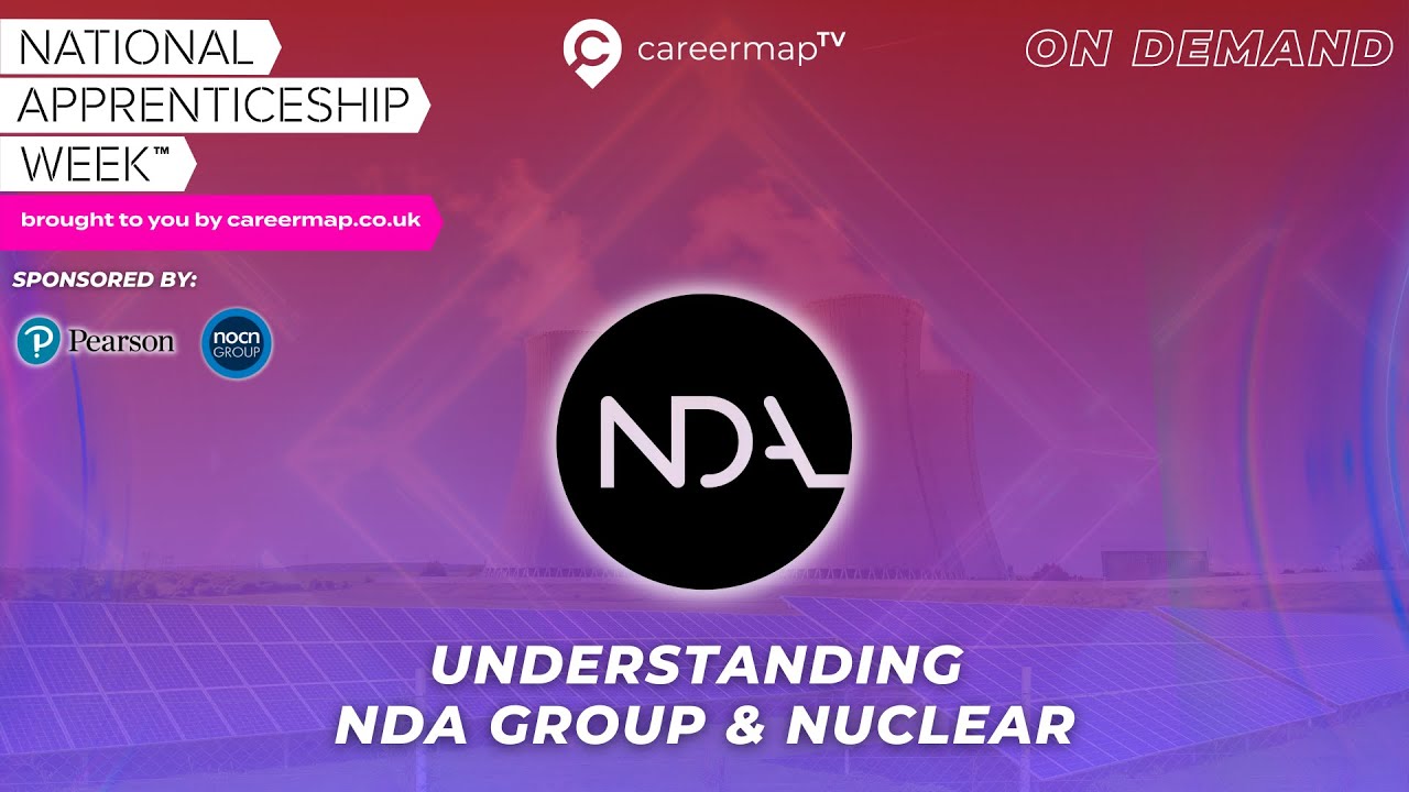 NDA Group Apprenticeships | Explore Careers in Nuclear and ...