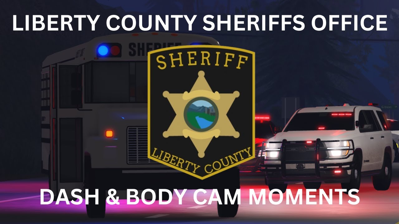 Liberty County Sheriffs Office | Dash & Body Cam Moments | ER:LC Roblox ...