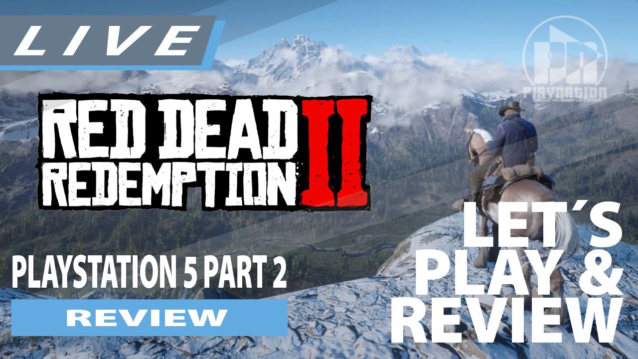Red Dead Redemtion 2 PS5 live first Look/Review Part 2 #ps5 #rdr2 - YouTube