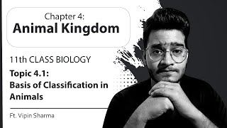 Topic 4.1 Basis of Classification in Animals | Animal K... | Doovi