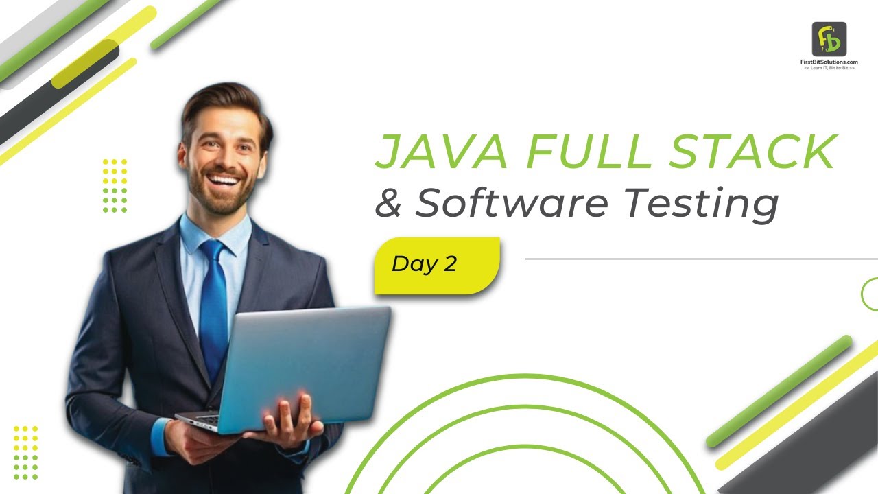 Java Fullstack And Software Testing Day 2 9th Jan 2025 Firstbit Solutions Youtube