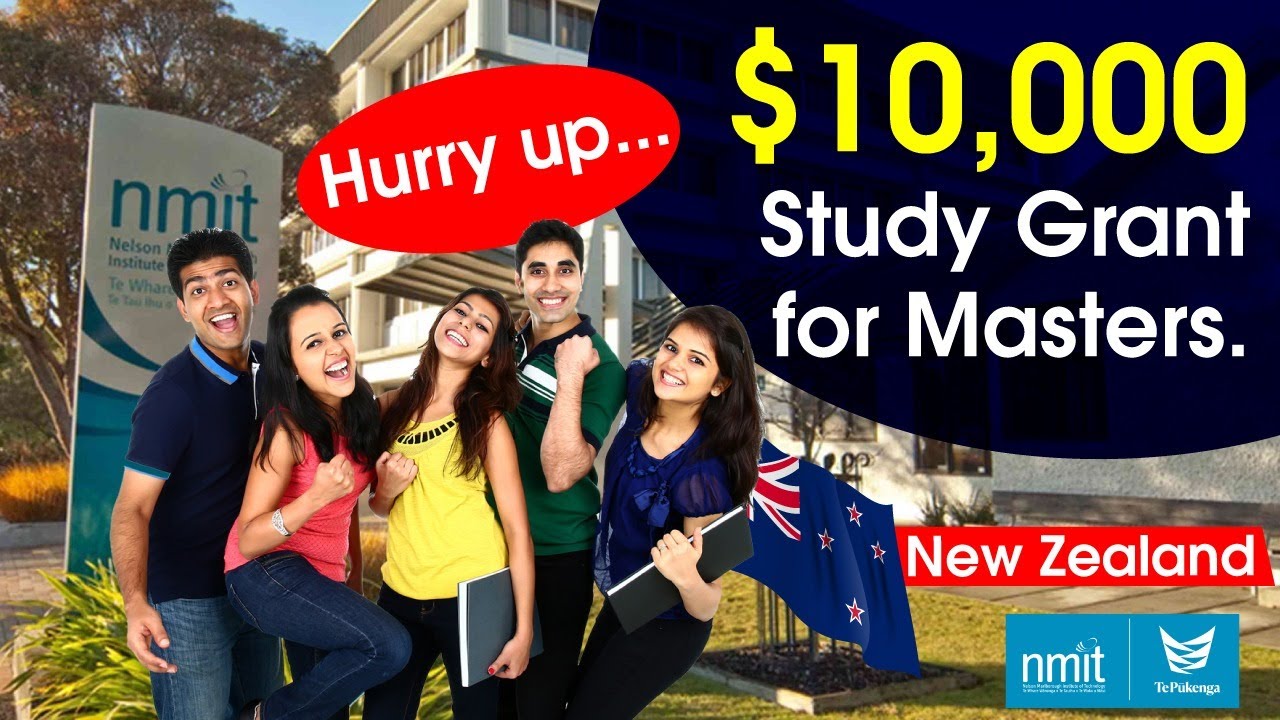 NMIT New Zealand - Hurry up & Get $10,000 Study Grant for Masters ...
