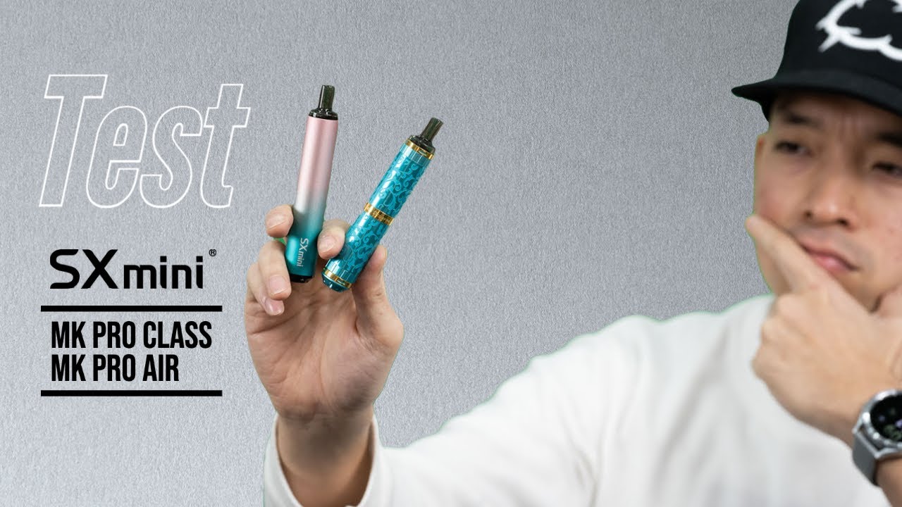 BreakingTheVapes : test MK Pro Class et MK Pro Class de chez SXMini ...