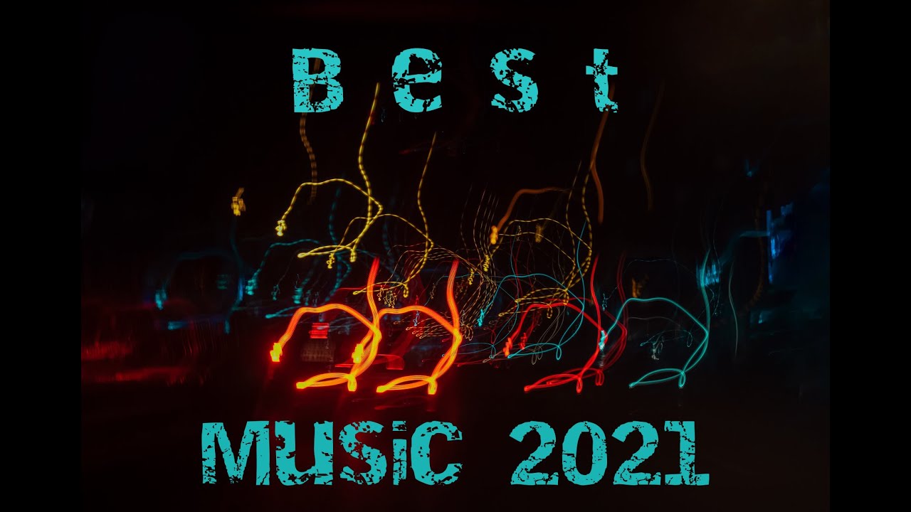 Best Music 2021🎵 Best Music Mix 2021🎵 Music Mix 2021 - YouTube
