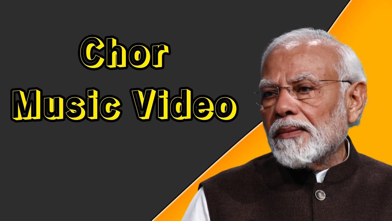 @dhruvrathee | Official Music Video | Modi Chor Hai | Lyrics - YouTube