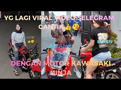 Yg lagi viral video selegram cantik dengan motor kawasaki ninja#fypp #beautiful  #rxkingindonesia 