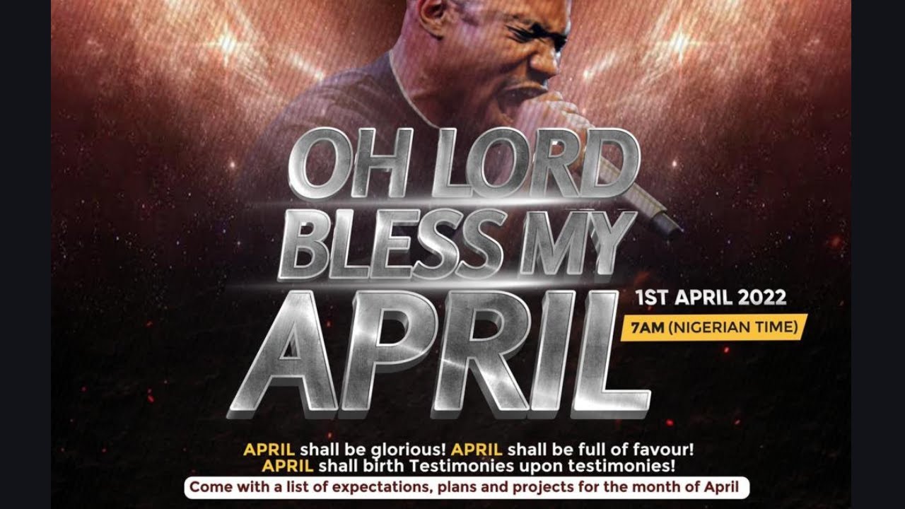 Oh Lord Bless My April - YouTube