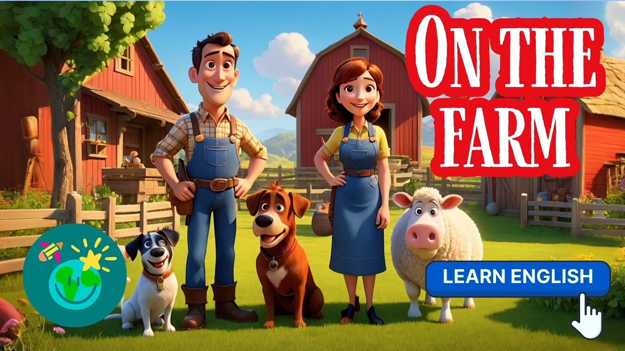On the Farm | Farm animals for kids | learning English with songs - YouTube