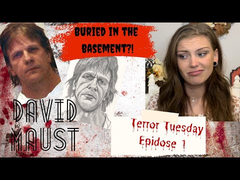 Gacy Wannabe? | David Maust | Terror Tuesday Ep. 1 - YouTube
