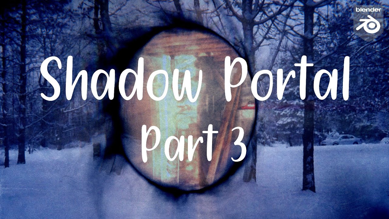 Creating a Shadow Portal (Part 3) - YouTube