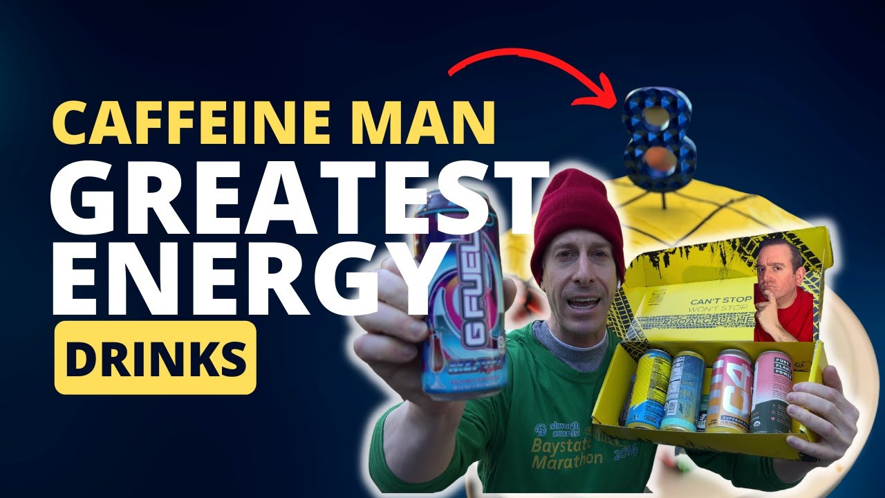 Caffeine Man's Favorite Energy Drinks - YouTube