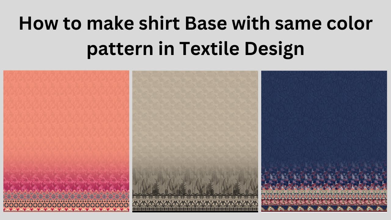 How to make shirt Base with same color pattern in Textile Design ...