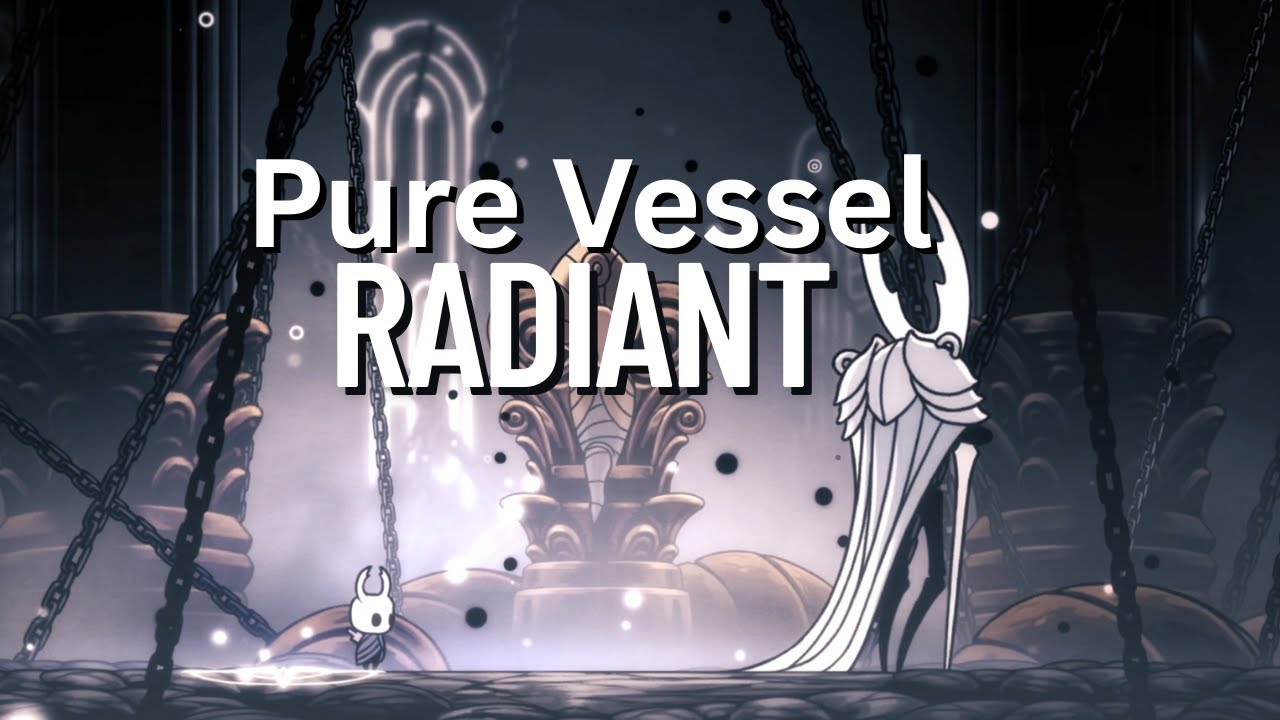 Radiant Pure Vessel - Hollow Knight - YouTube