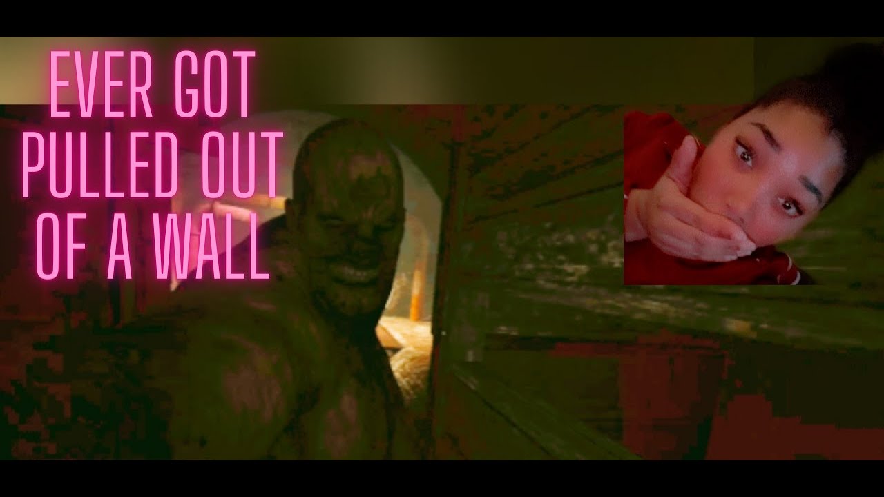 outlast 18+| man pulling people outta walls cause i smell like a little ...