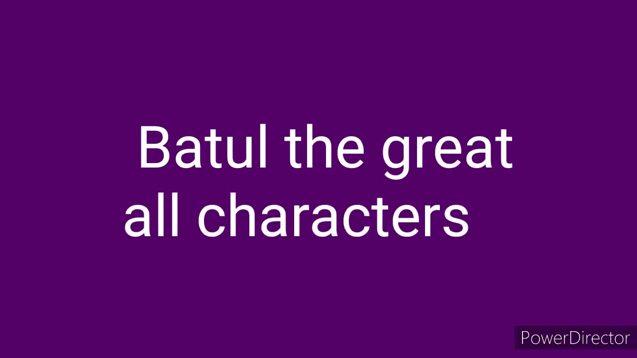 Batul the great all characters. - YouTube