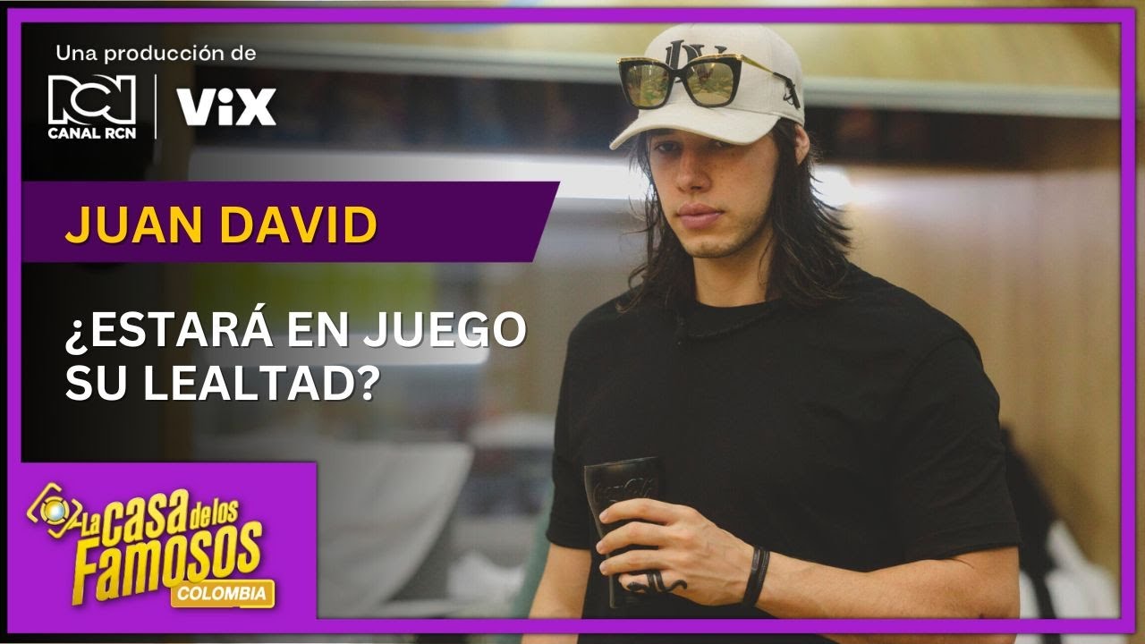 Juan David y su postura sobre la lealtad en la competencia del reality ...