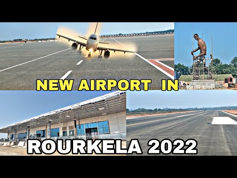 NEW AIRPORT IN ROURKELA 2022 | FULL VIDEO| SECTION 13 - YouTube