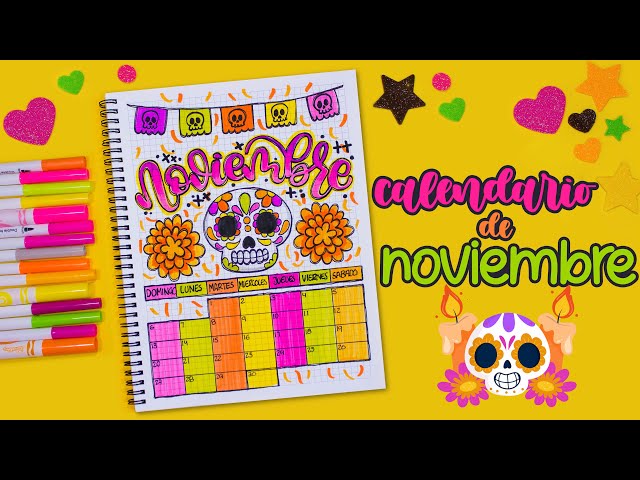 Ideas Para El Calendario De Noviembre Preciosos Calendarios De