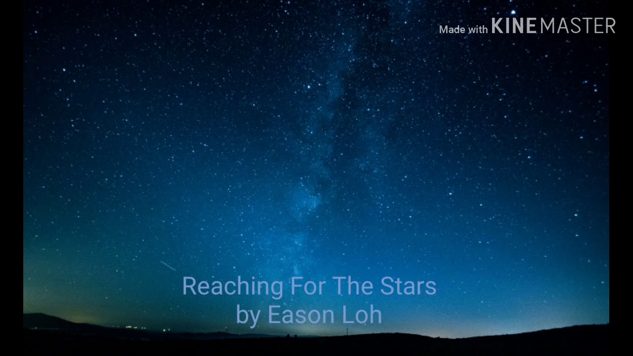 Eason Loh-Reaching For The Stars(Original) - YouTube