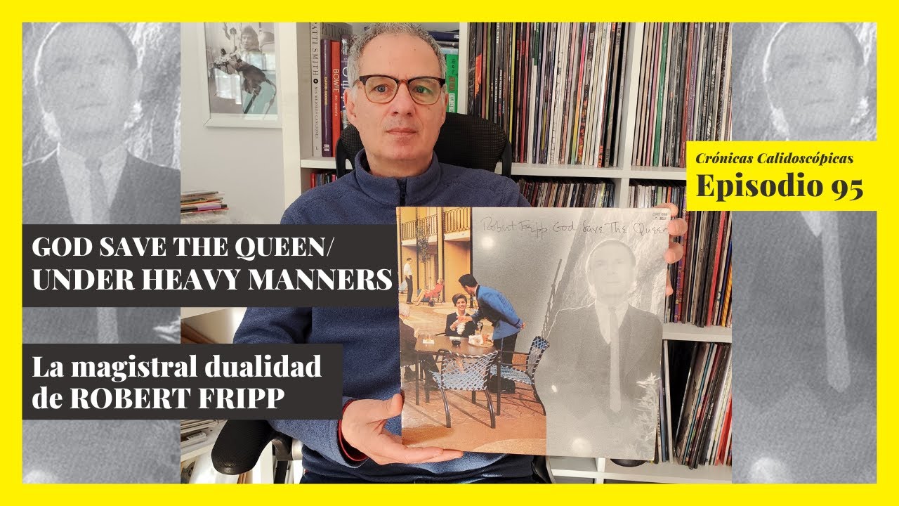 God Save The Queen / Under Heavy Manners: la magistral dualidad de ...