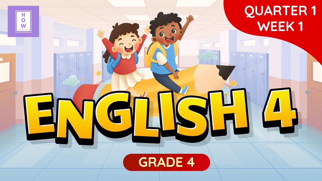 ENGLISH | Grade 4 | Quarter 1 Week 1 - YouTube