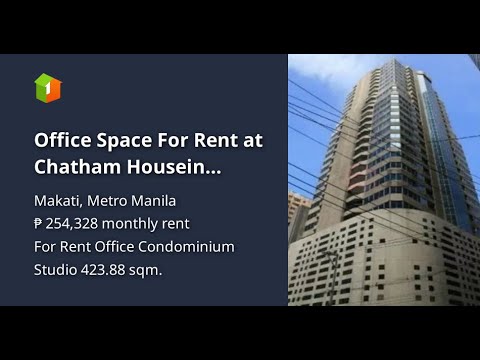 Office Space For Rent at Chatham Housein Makati City - YouTube