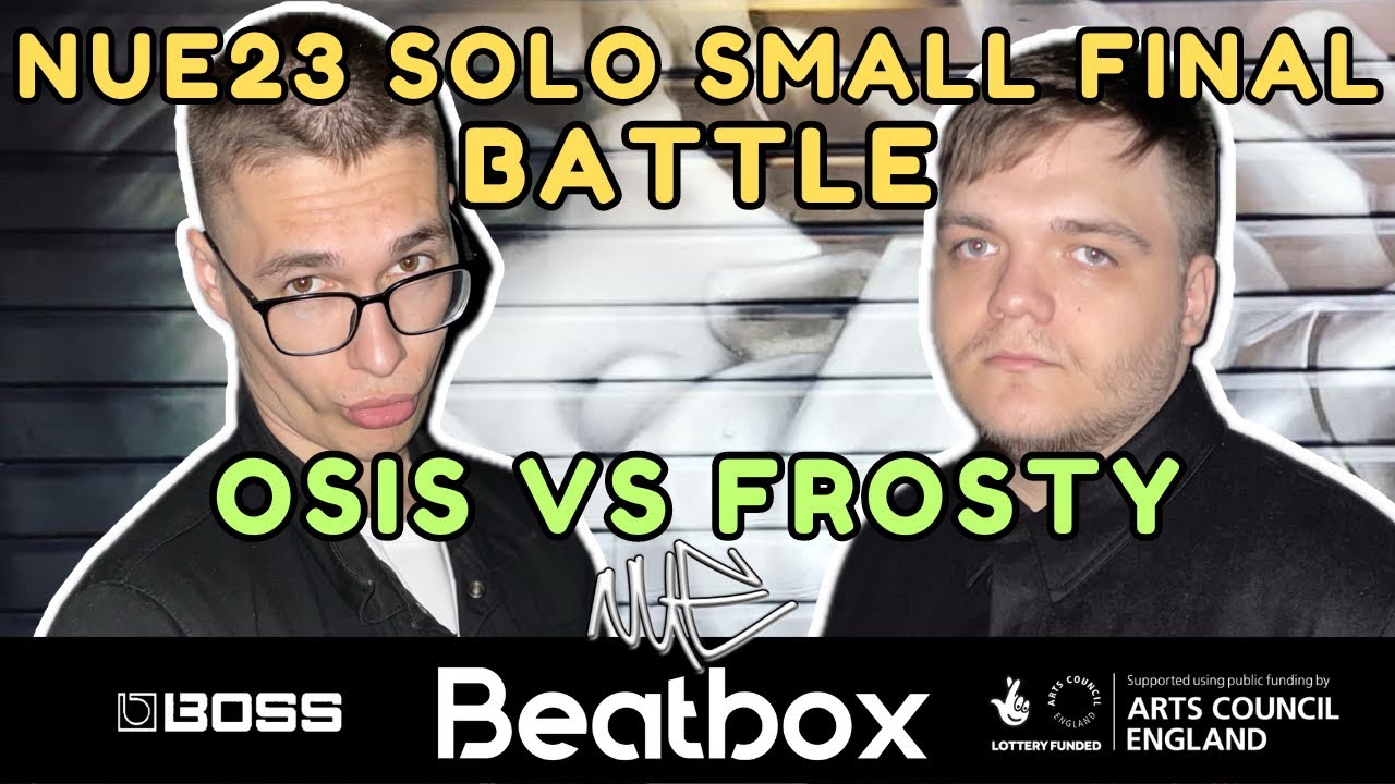 Osis vs Frosty | Solo Small Final | NUE Beatbox Battles 2023 - YouTube
