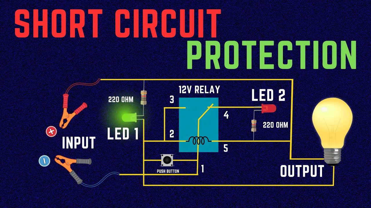 How we can make a simple short circuit protection using a Relay only ...
