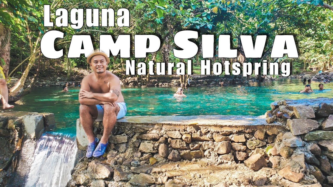 CAMP SILVA NATURAL HOT SPRING IN LAGUNA | PAANO PUMUNTA DITO? - YouTube
