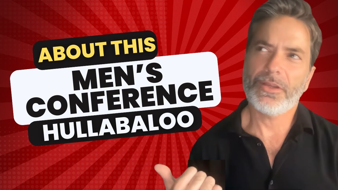 The Men We Need - My Take On This Whole Men's Conference Hullabaloo ...