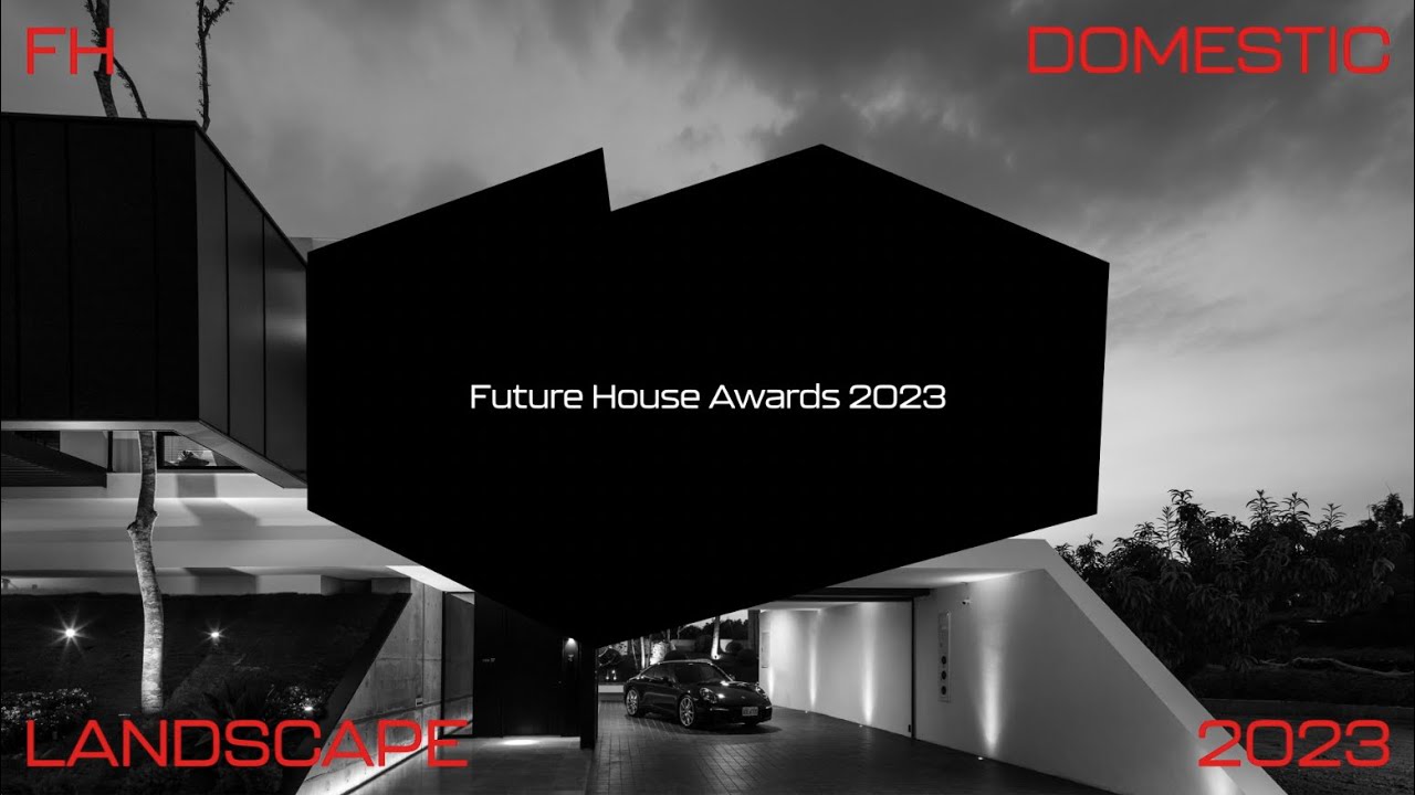 FUTURE HOUSE AWARDS 2023 - YouTube