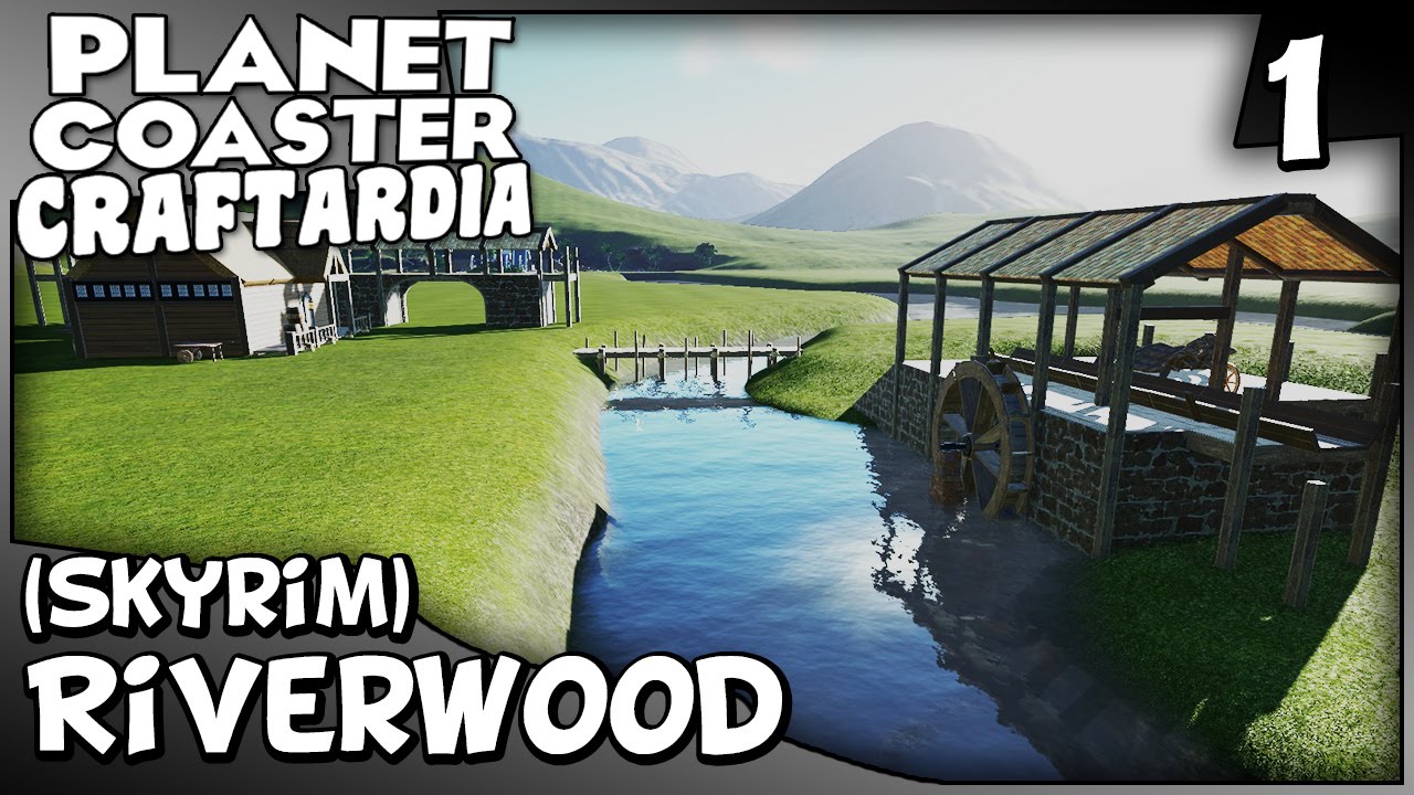 Skyrim in Planet Coaster - Riverwood - Part 1 - Planet Coaster Alpha 3 ...