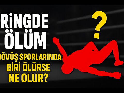 Dövüş Sporlarında Ölüm Olursa Ne Olur? \