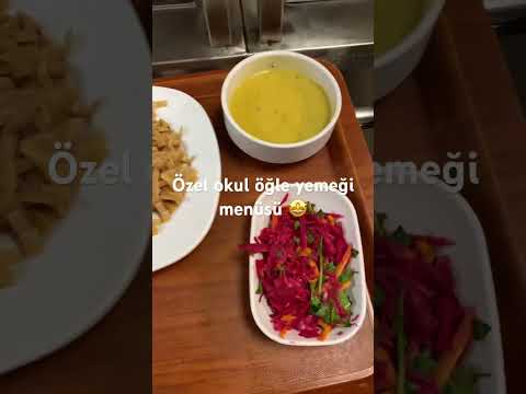 Özel okul öğle yemeği menüsü #food #yemek #foodie #okul #özelokul