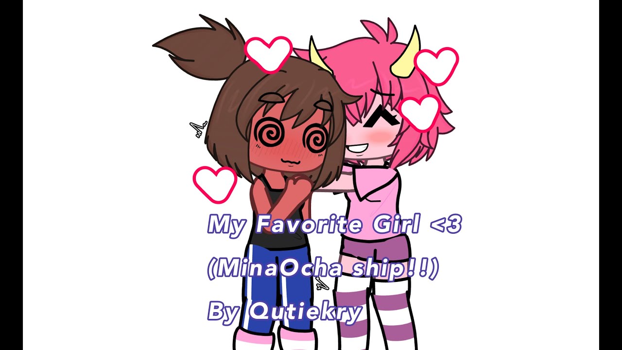 My Favorite Girl || MinaOcha ship! || Short Skit || @Qutiekry || - YouTube