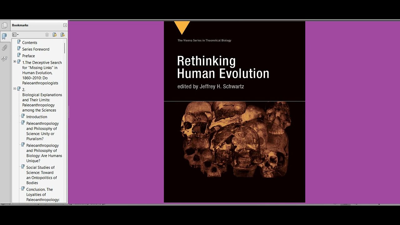 Rethinking Human Evolution -1.1 Missing Links: A Historical Overview [1 ...